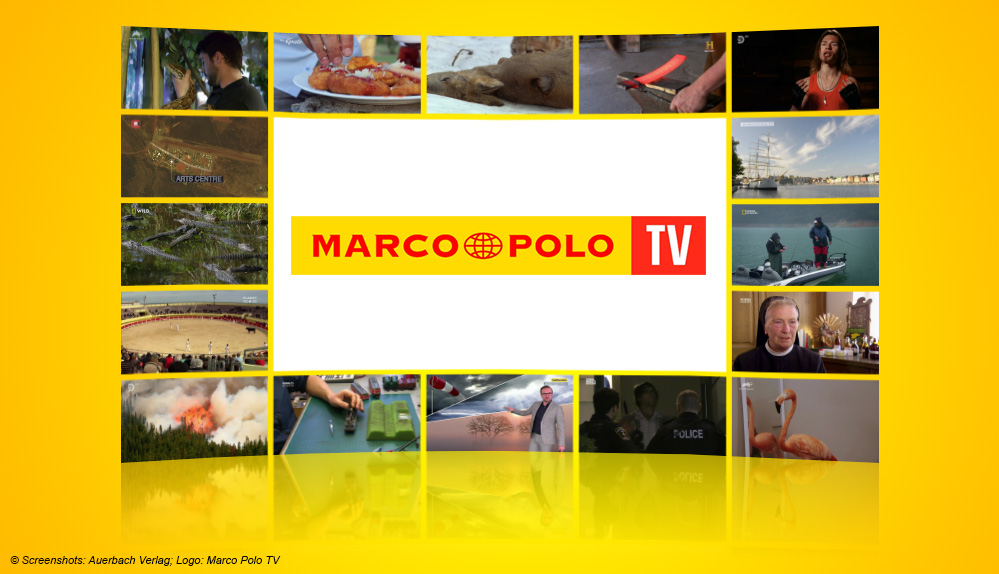 Marco Polo TV: Pay-TV-Spartensender vorgestellt - DIGITAL FERNSEHEN Marco Polo TV: Pay-TV-Spartensender vorgestellt - DIGITAL FERNSEHEN
